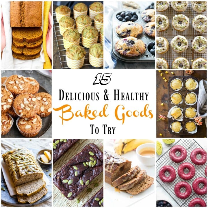 15 Delicious and Healthy Baked Goods To Try | Garden in the Kitchen
