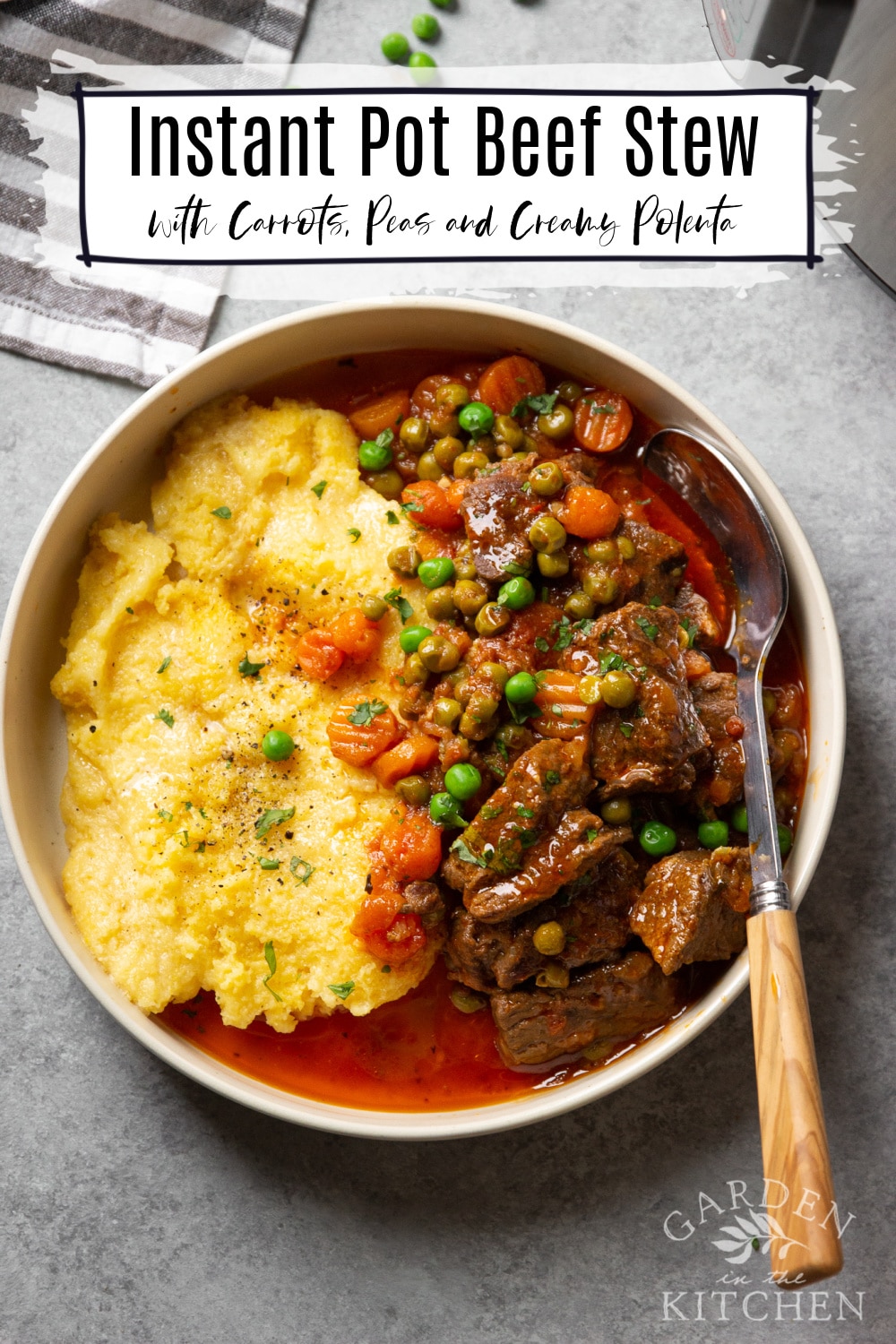 Beef Stew with Carrots Peas and Creamy Polenta | Garden in the Kitchen