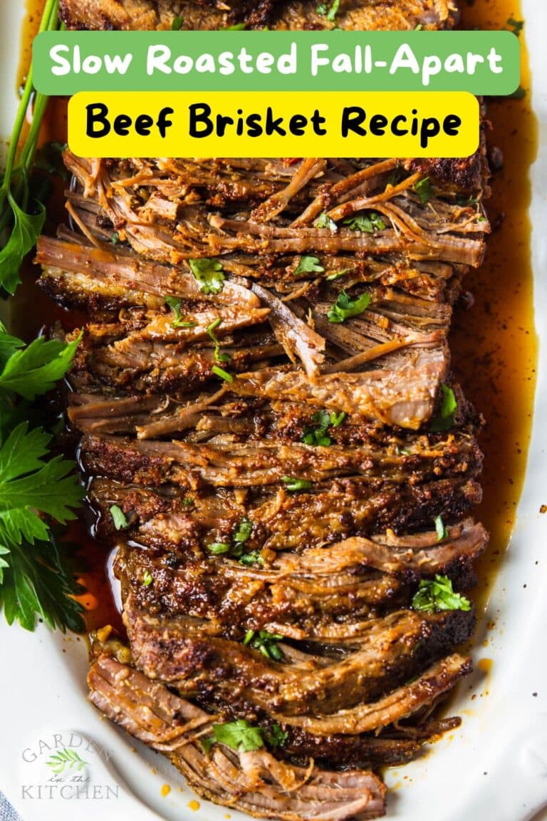 Slow Roasted Beef Brisket Recipe | Garden in the Kitchen